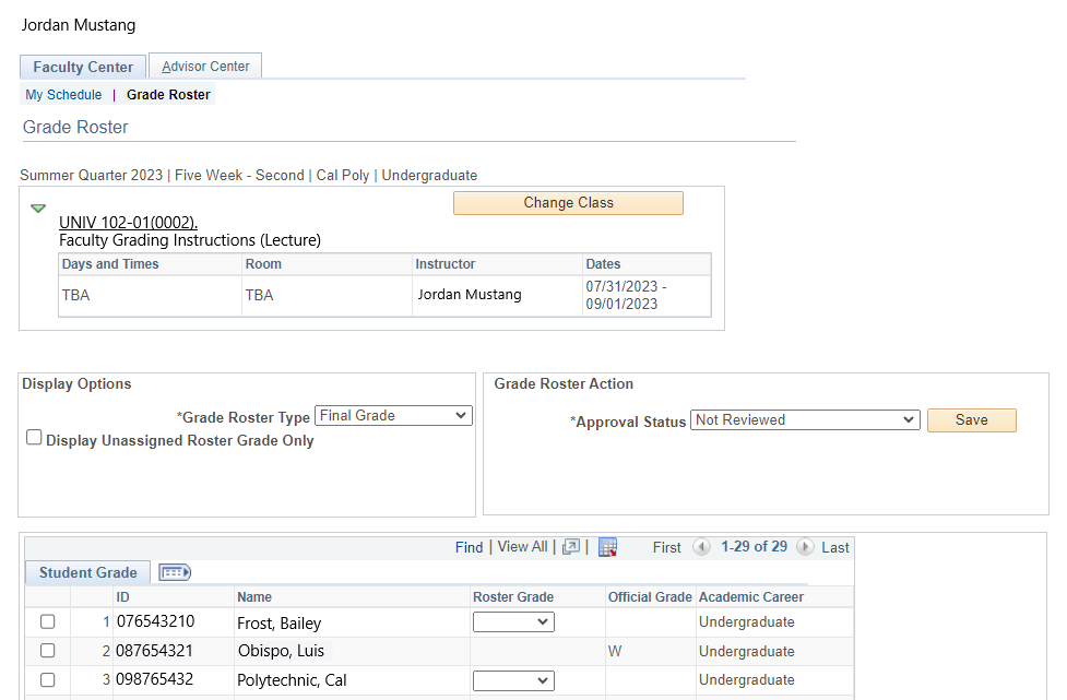 Faculty Grading Instructions - Office of the Registrar - Cal Poly, San Luis Obispo